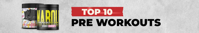 Top 10 Pre Workouts - Nutrition Warehouse